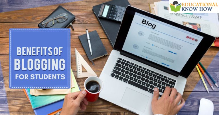 Benefits Of Blogging For Students